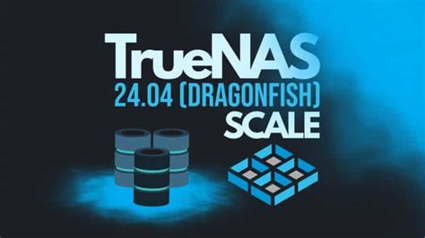 Truenas Scale 24 04 Rolls Out With Enhanced Smb And Nfs Monitoring