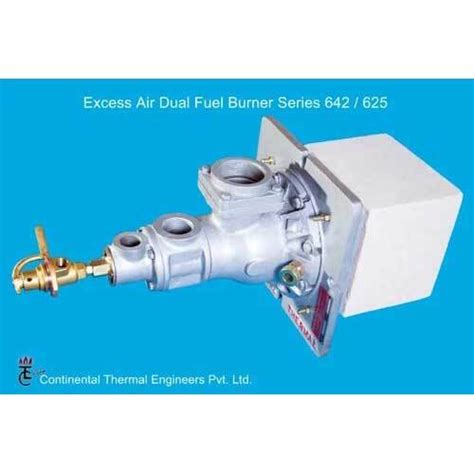 Continental Excess Air Dual Fuel Burner Series 642625 At 25000 00 INR