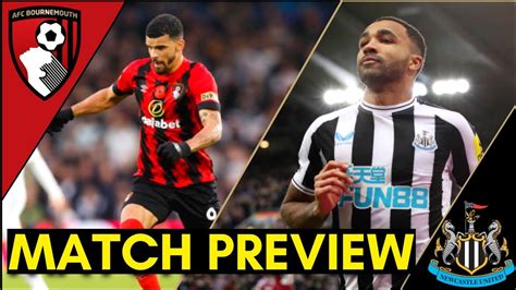Nufc Match Preview Bournemouth V Newcastle United Youtube