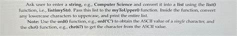 Solved Ask User To Enter A String Eg ﻿computer Science