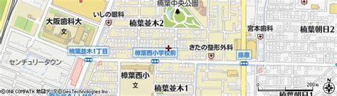 大阪府枚方市楠葉並木2丁目の地図 住所一覧検索｜地図マピオン