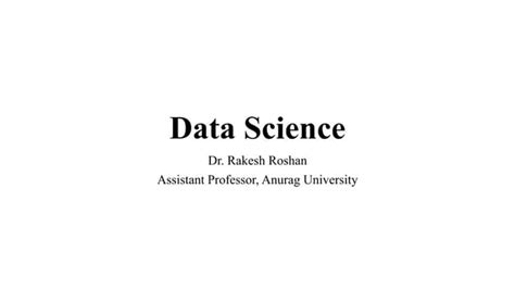 Data Science Topic And Introduction To Basic Concepts Involving Data Management And Cleaning Ppt
