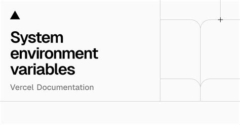 System Environment Variables