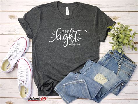 Be The Light Shirt Christian T Shirt Be The Light Faith Etsy