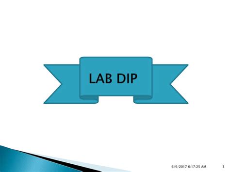 Lab Dip PPT
