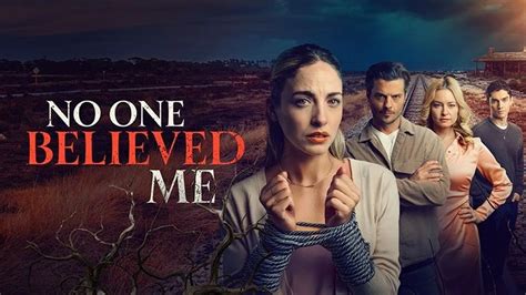How To Watch No One Believed Me 2025 Outside The Us Upnext By Reelgood