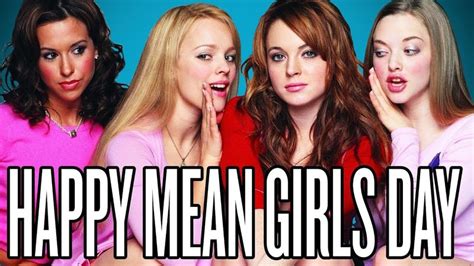 Mean Girls Day Know Your Meme