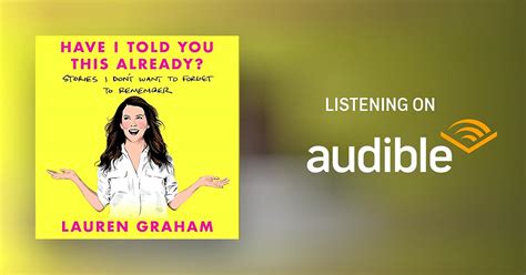 Have I Told You This Already By Lauren Graham Audiobook Au