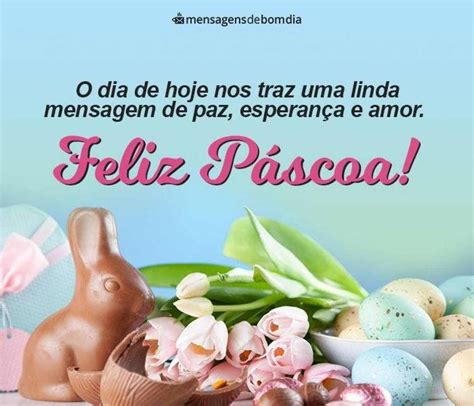 MENSAGENS DE PÁSCOA confira FRASES E MENSAGENS PARA DESEJAR FELIZ PÁSCOA