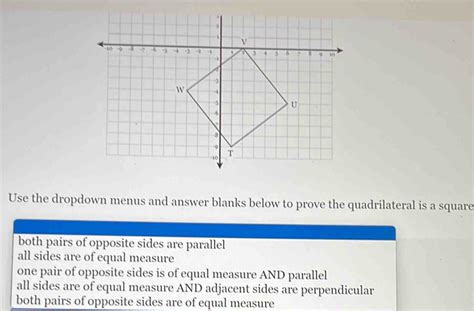 Solved Use The Dropdown Menus And Answer Blanks Below To Prove The