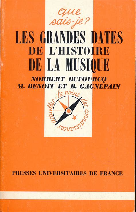 Les Grandes Dates De L Histoire De La Musique Librairie GIL