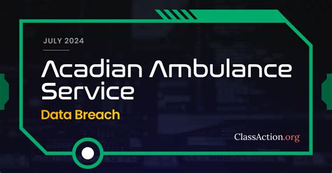 Acadian Ambulance Service Data Breach Lawsuit Investigation