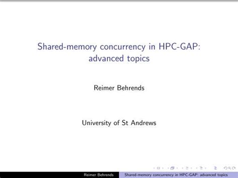 Shared Memory Concurrency In Hpc Gap Advanced Topics