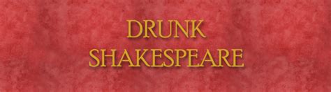Drunk Shakespeare Broadway Tickets Broadway Direct