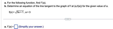 Solved A For The Following Function Find F′a B