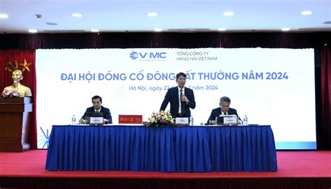 Vimc Tổ Chức Thành Công Đại Hội đồng Cổ đông Bất Thường Năm 2024 Tổng Công Ty Hàng Hải Việt