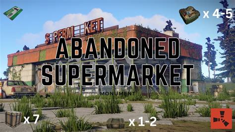 BEST Rust Monument Guide Abandoned Supermarket 2023 PC Console