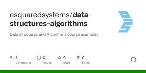 Github Esquaredsystemsdata Structures Algorithms Data Structures And Algorithms Course Examples