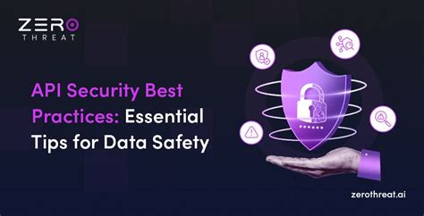 Api Security Best Practices Essential Tips To Keep Your Data Safe
