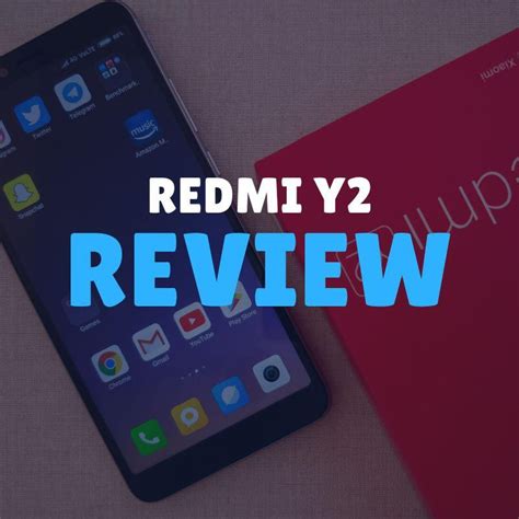 Xiaomi Redmi Y Review