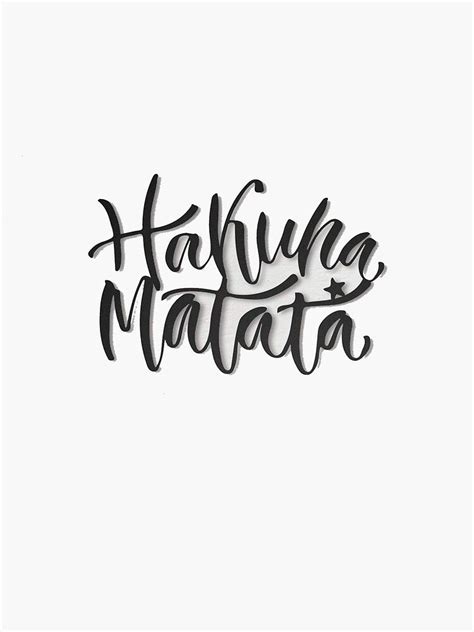 Hakuna Matata Sticker By Akoliada Artofit