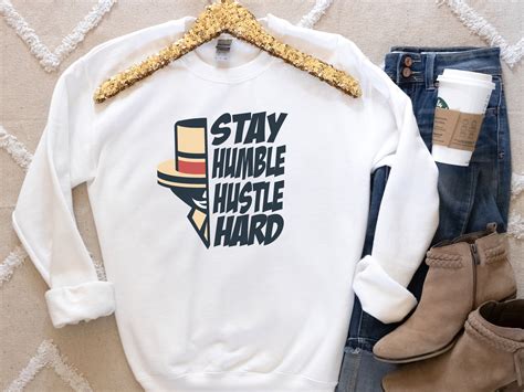 Stay Humble Hustle Hard Svg Hustler Svg Motivational Svg Etsy