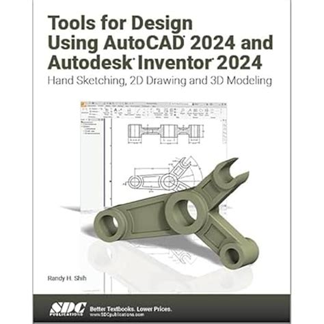 Tools For Design Using Autocad 2024 And Autodesk Inventor 2024 Hand Sketching 2d