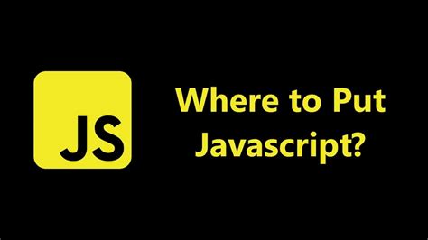 Where To Put Javascript Youtube