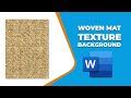 How To Apply Woven Mat Texture Background In Word The Graphic Home