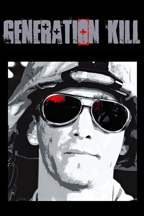 Generation Kill Tv Series 2008 2008 Posters — The Movie Database Tmdb