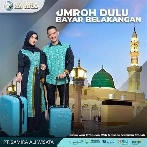 SAMIRA TRAVEL UMROH DAN HAJI TERBAIK DI KALIMANTAN TIMUR Wisata Haji