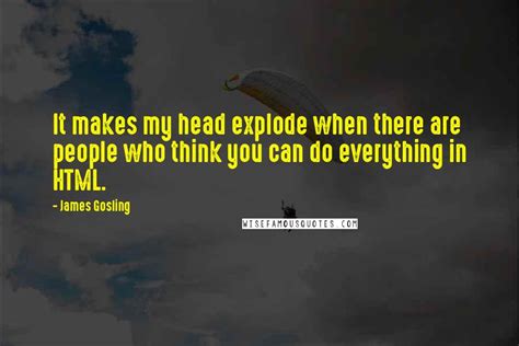 James Gosling Quotes Wise Famous Quotes Sayings And Quotations By