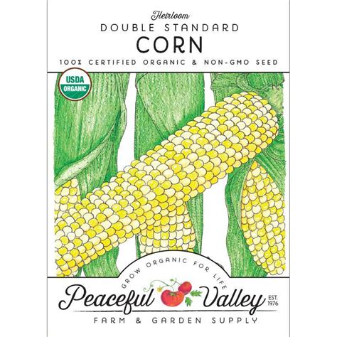 Double Standard Corn Seeds Organic Grow Organic