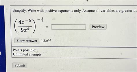 solved simplify write with positive exponents only assume