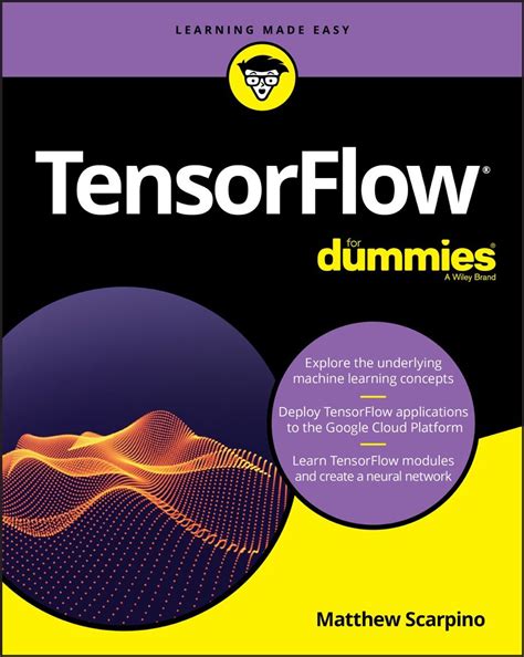 ‎tensorflow For Dummies Data Science Learning Math Methods Machine