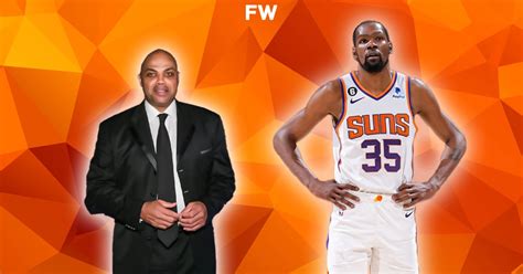 Charles Barkley Thinks Kevin Durant Is A Sensitive Player Hes Part