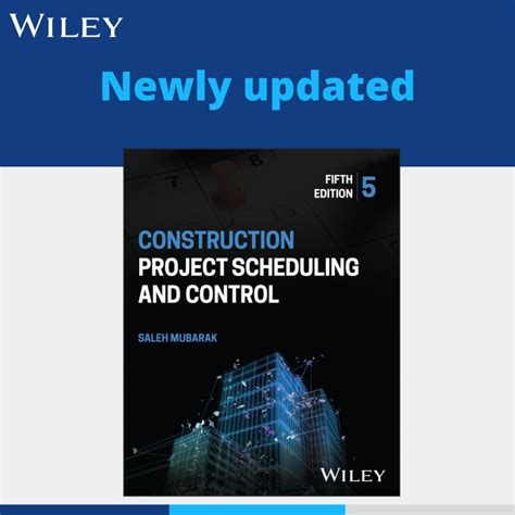 Construction Project Scheduling And Control 5th Edition Wiley