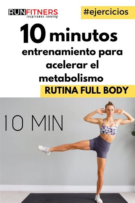 Entrenamiento Para Acelerar El Metabolismo 10 MINUTOS Runfitners