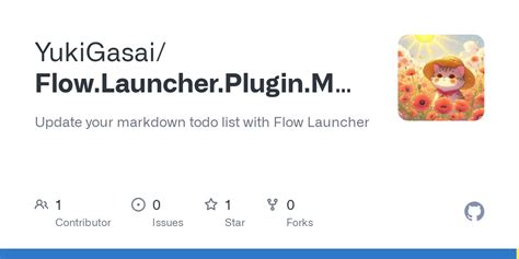 GitHub YukiGasai Flow Launcher Plugin MarkdownTodo Update Your Markdown Todo List With Flow