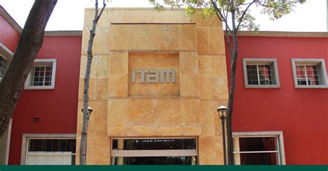 Instituto Tecnólogico Autónomo De Mexico Itam International