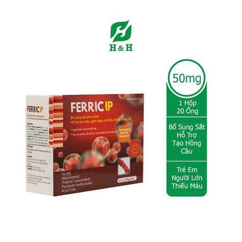 Hộp Ferric Ip 50mg Hộp 20 ống BỔ Sung SẮt Cho Cơ Thể HỖ TrỢ TẠo MÁu