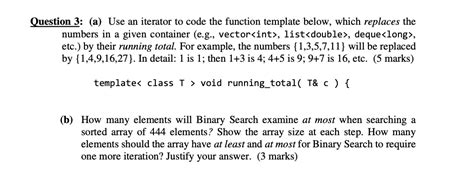 Solved Question 3 A Use An Iterator To Code The Function