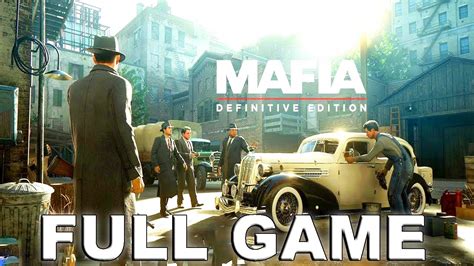 Mafia Definitive Edition Full Walkthrough Gameplay Youtube