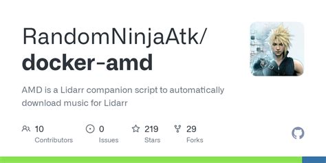 Github Randomninjaatkdocker Amd Amd Is A Lidarr Companion Script To