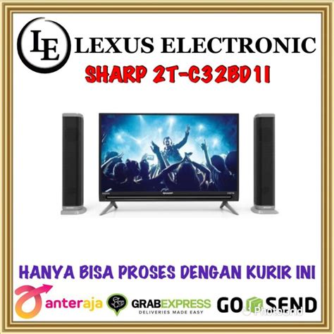 Promo SHARP LED TV 32 INCH 2T C32BD1I TG 32BD1I C32BD1I Cicil 0 3x Kota Bogor Lexus