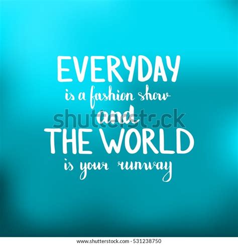 Everyday Fashion Show World Your Runway Stock Vector Royalty Free