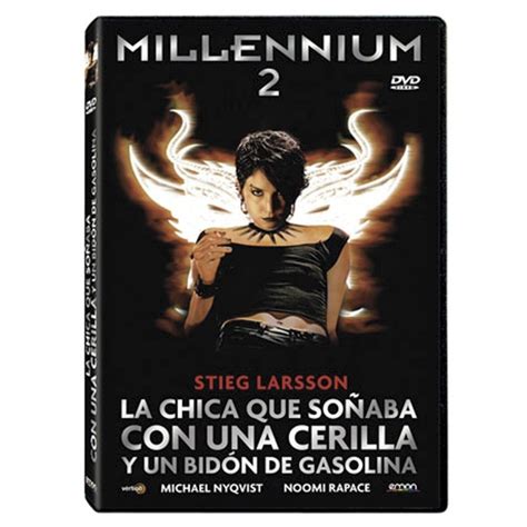 Millennium la chica que soñaba con una cerilla y un bidón de