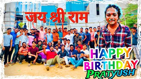 vlog 57 happy birthday piush 🎊🎉🥳 jay shree ram 🚩 ଗାଁ ରେ କଳସି