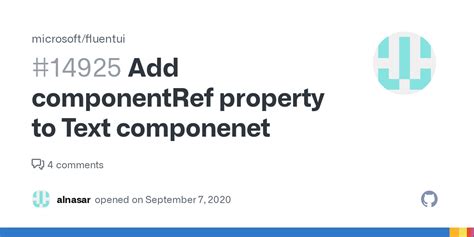 Add Componentref Property To Text Componenet · Issue 14925 · Microsoft