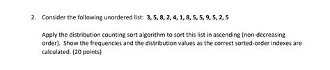Solved 2 Consider The Following Unordered List 3 5 8 2